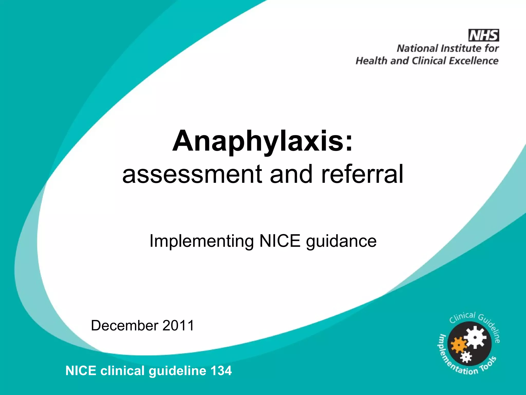 Guia NICE sobre anafilaxia. implementacion | PPT