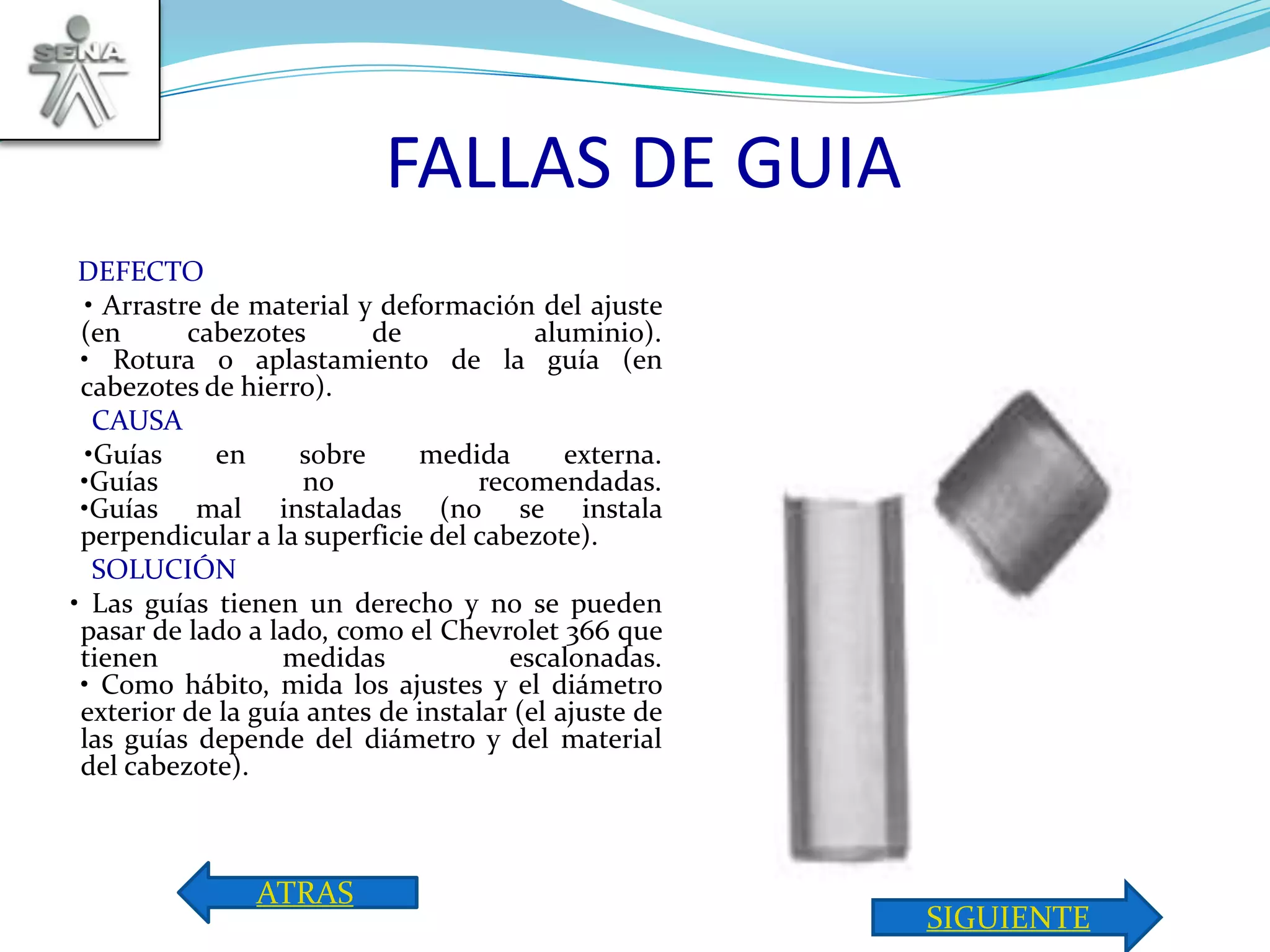 Guias de valvulas y varillas impulsadoras | PPTX