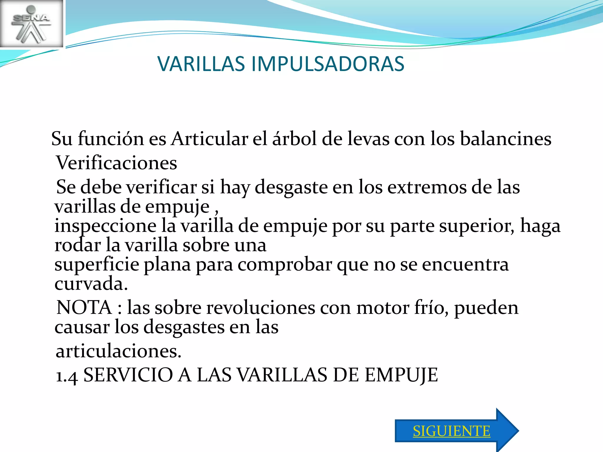 Guias de valvulas y varillas impulsadoras | PPTX