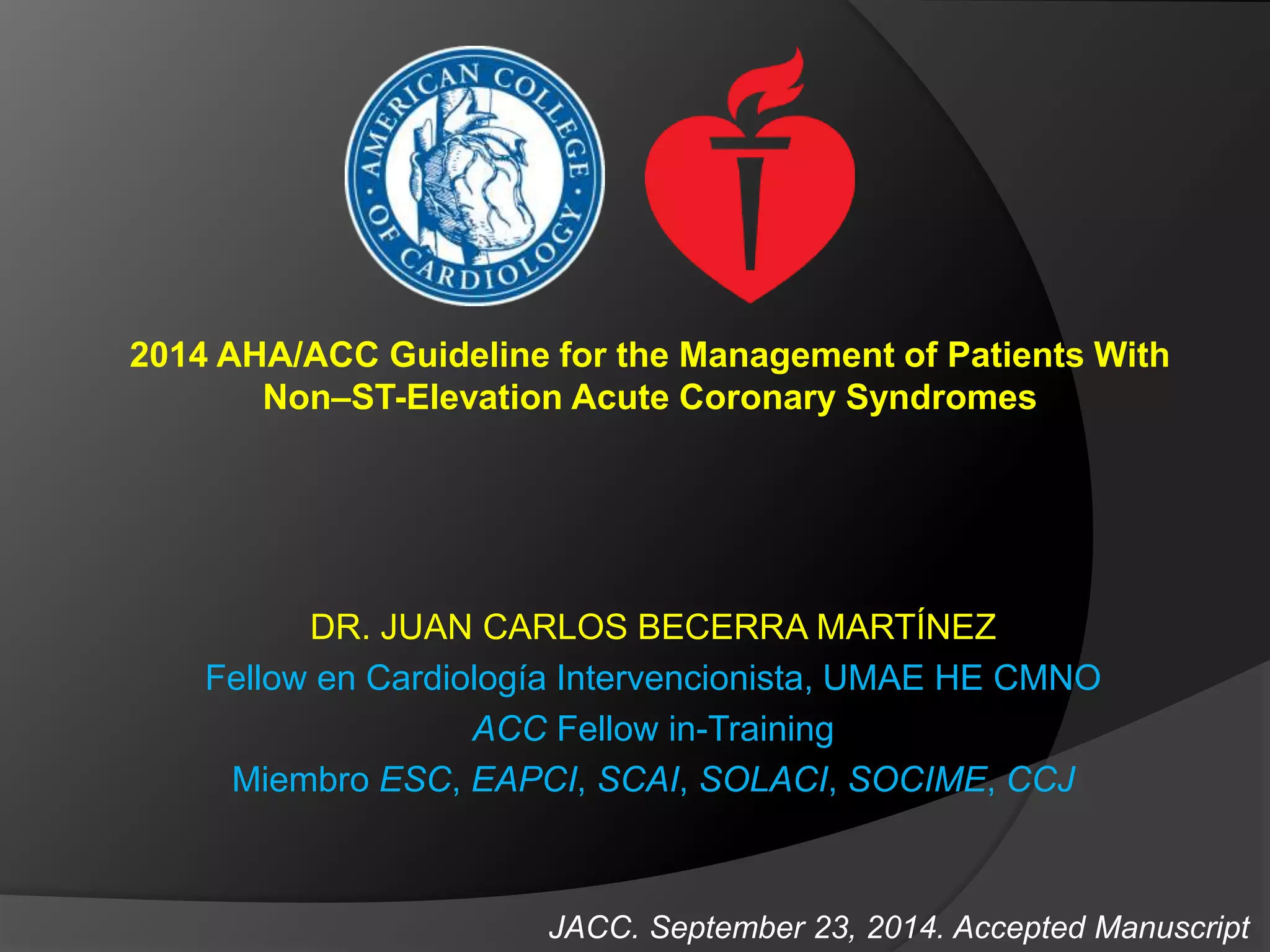 2014 AHA/ACC Guideline for the Management of Patients With Non–ST ...