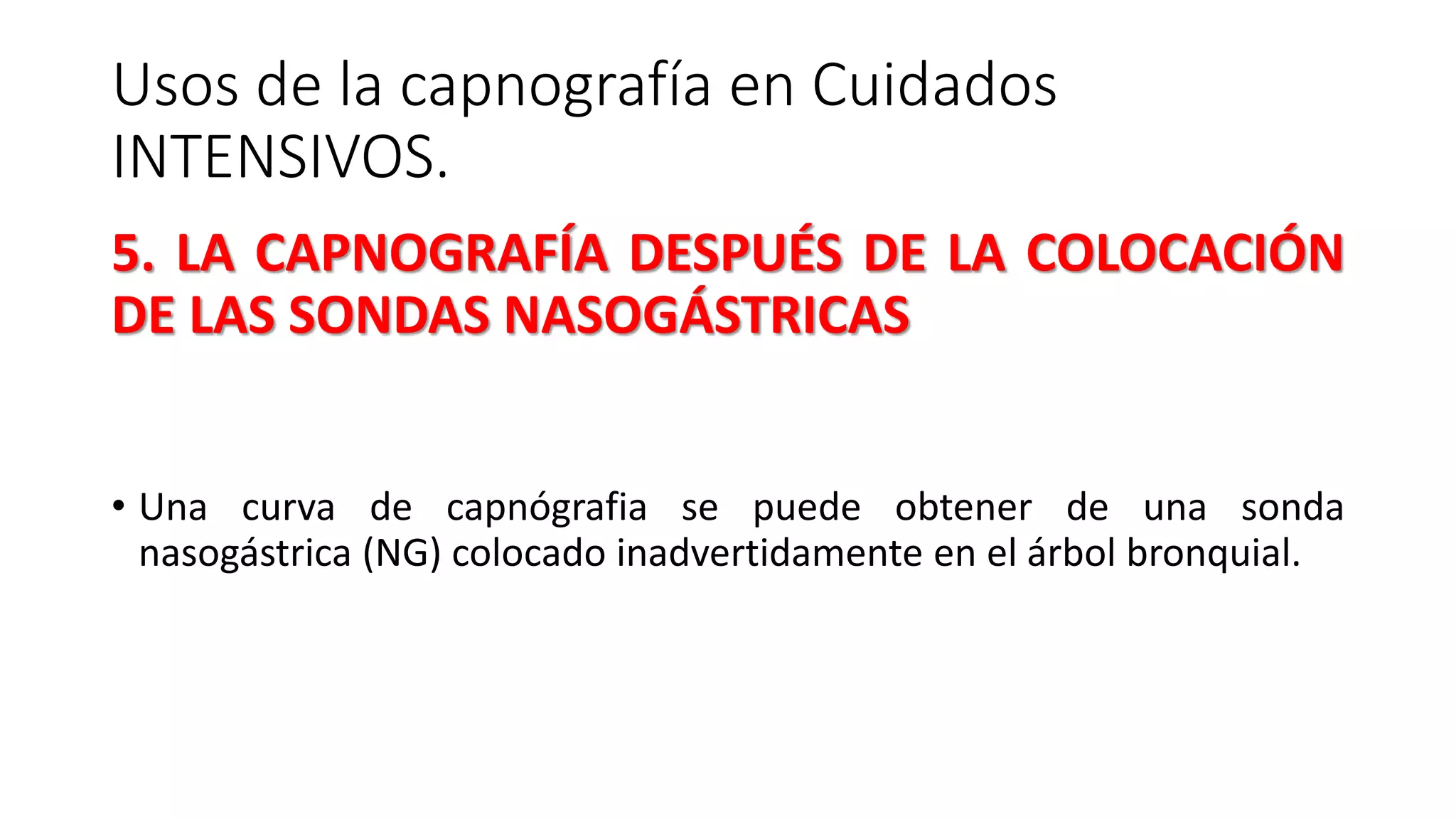 Guias y normas para uso de capnografia en unidad de cuidados intensivos ...