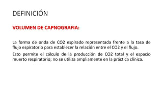 Guias y normas para uso de capnografia en unidad de cuidados intensivos ...