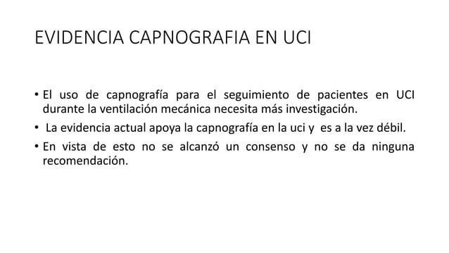 Guias y normas para uso de capnografia en unidad de cuidados intensivos ...