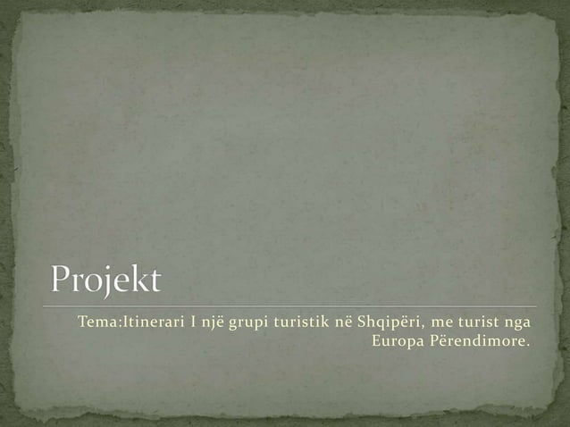 Projekt ne guide turistike | PPTX