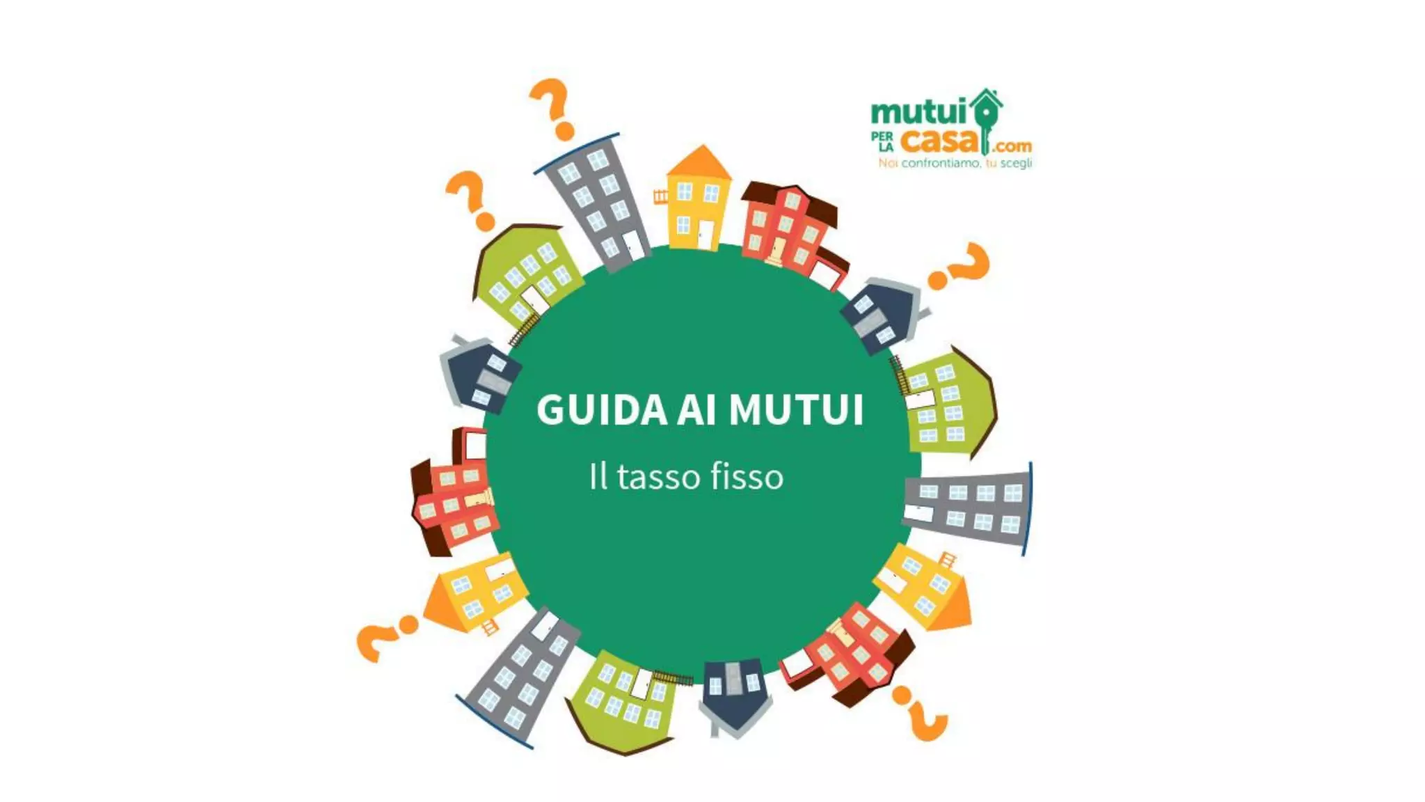 Guida ai Mutui: Tasso_Fisso | PDF
