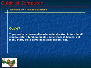 Guida al Computer - Lezione 184 - Windows 10 - Sezione impostazioni ...