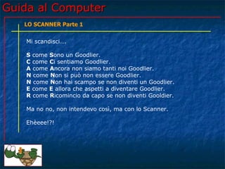 Guida al computer - Lezione 26 - Lo scanner parte 1 | PPT