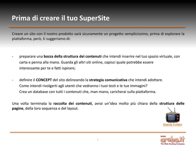 Aruba SuperSite - GUIDA: Semplici passi per imparare ad utilizzarlo | PPTX