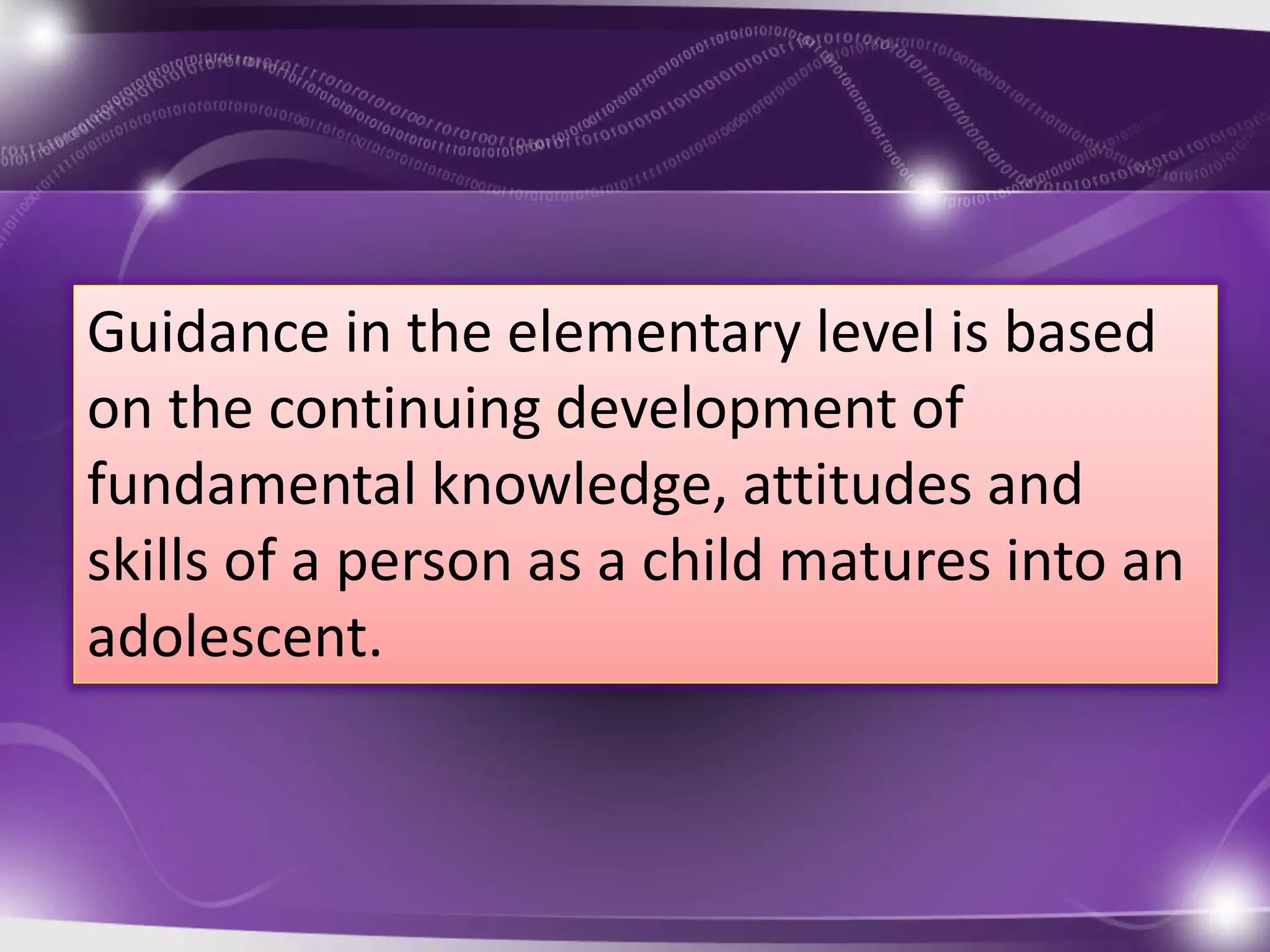 Guidance in Elementary Level | PPTX
