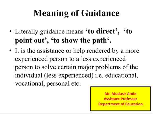 Guidance-Meaning, Nature, Need and Importance, Principles | PDF
