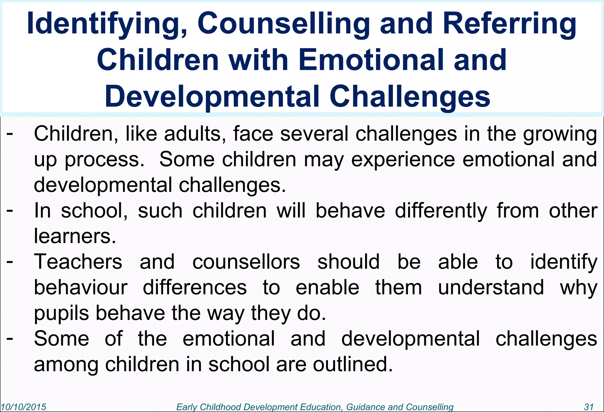 Guidance and Counselling Early Childhood Development Education | PPT