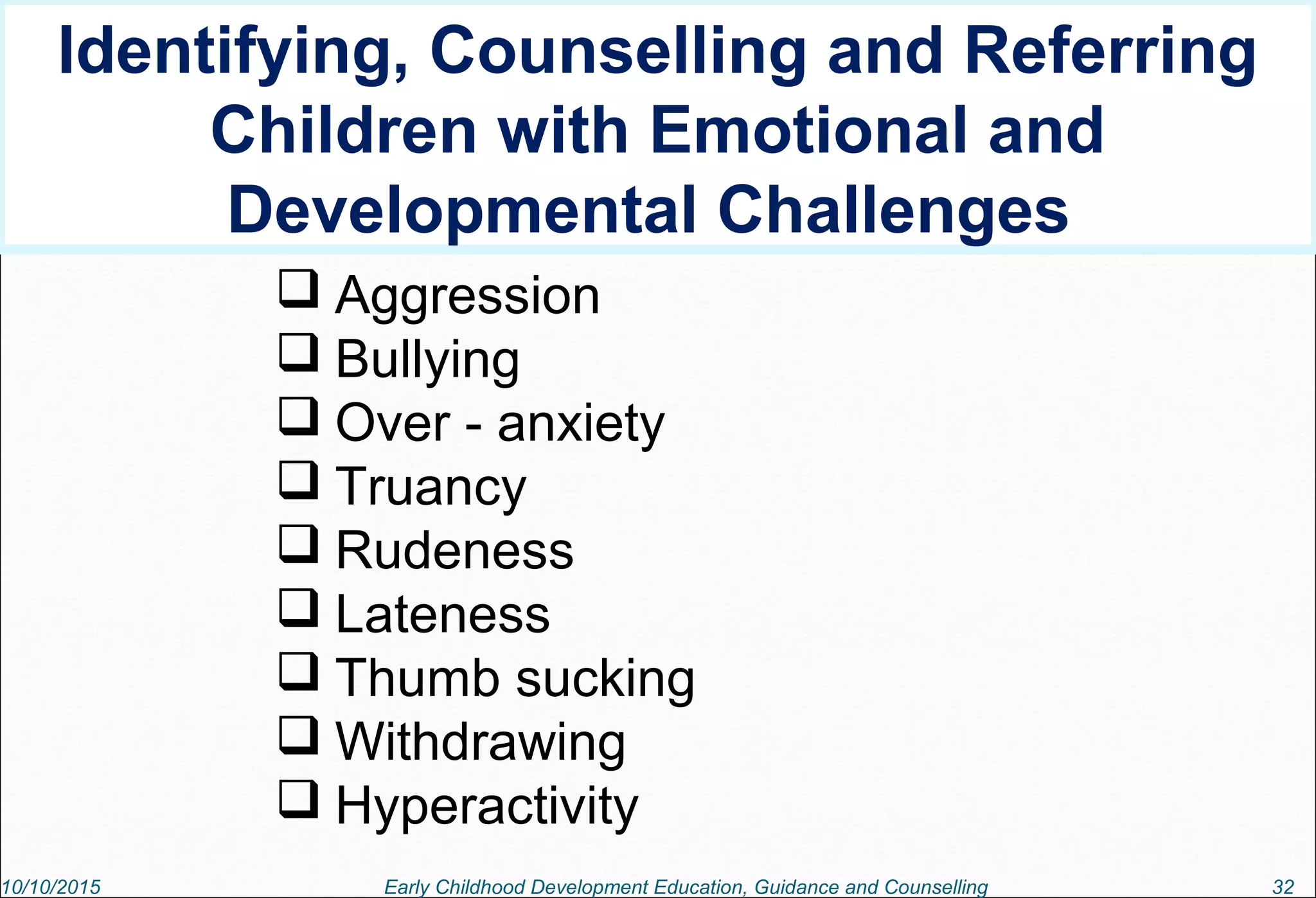 Guidance and Counselling Early Childhood Development Education | PPT