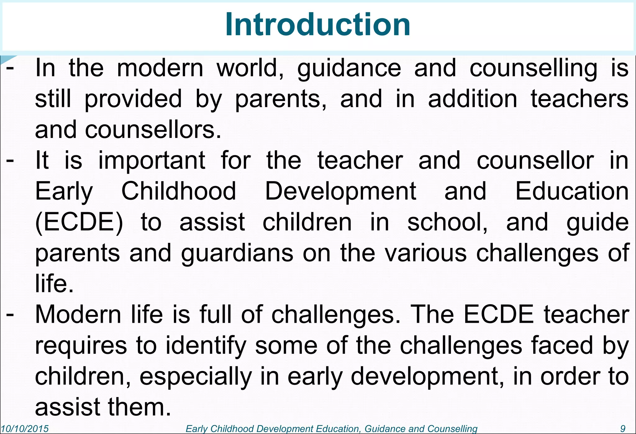 Guidance and Counselling Early Childhood Development Education | PPT