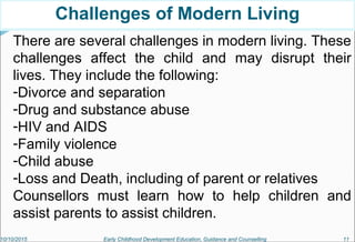 Guidance and Counselling Early Childhood Development Education | PPT