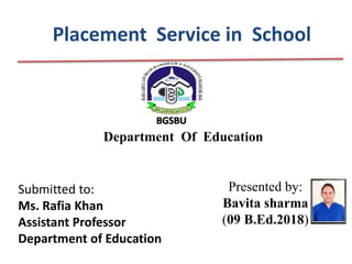 Placement service in schools | PPTX