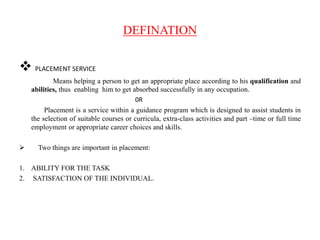 Placement service in schools | PPTX