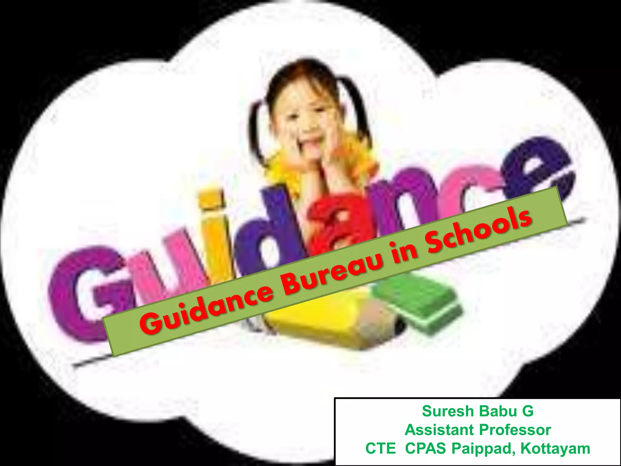 Guidance bureau in schools | PPTX