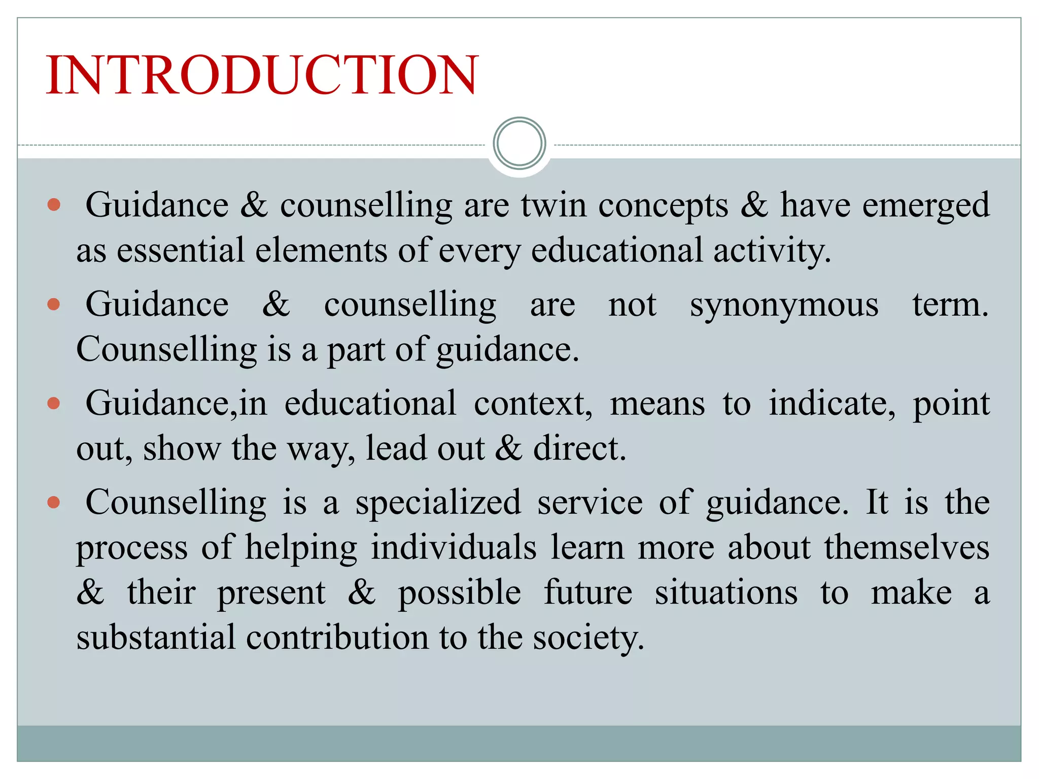 Guidance & coucelling | PPTX | Education