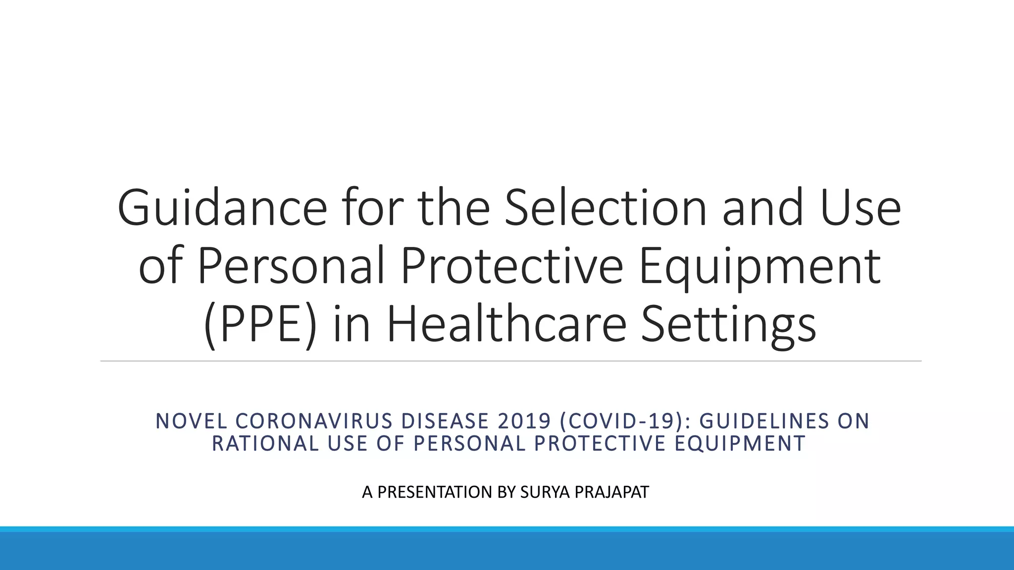 Guidance for the selection and use of personal protective equipment | PDF