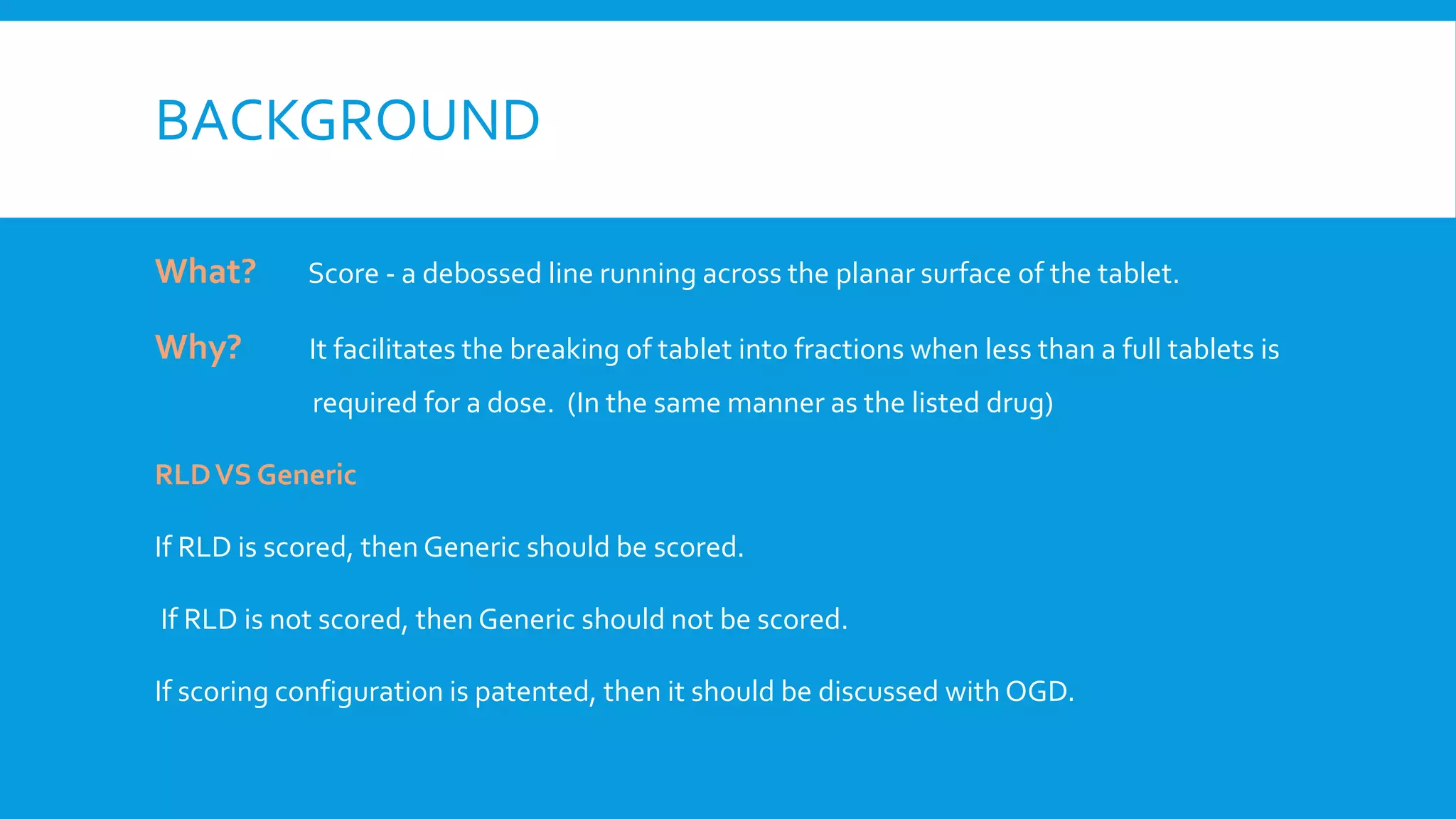 Guidance on tablet scoring | PPTX