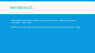 Guidance on tablet scoring | PPTX