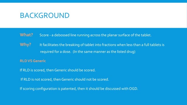 Guidance on tablet scoring | PPTX