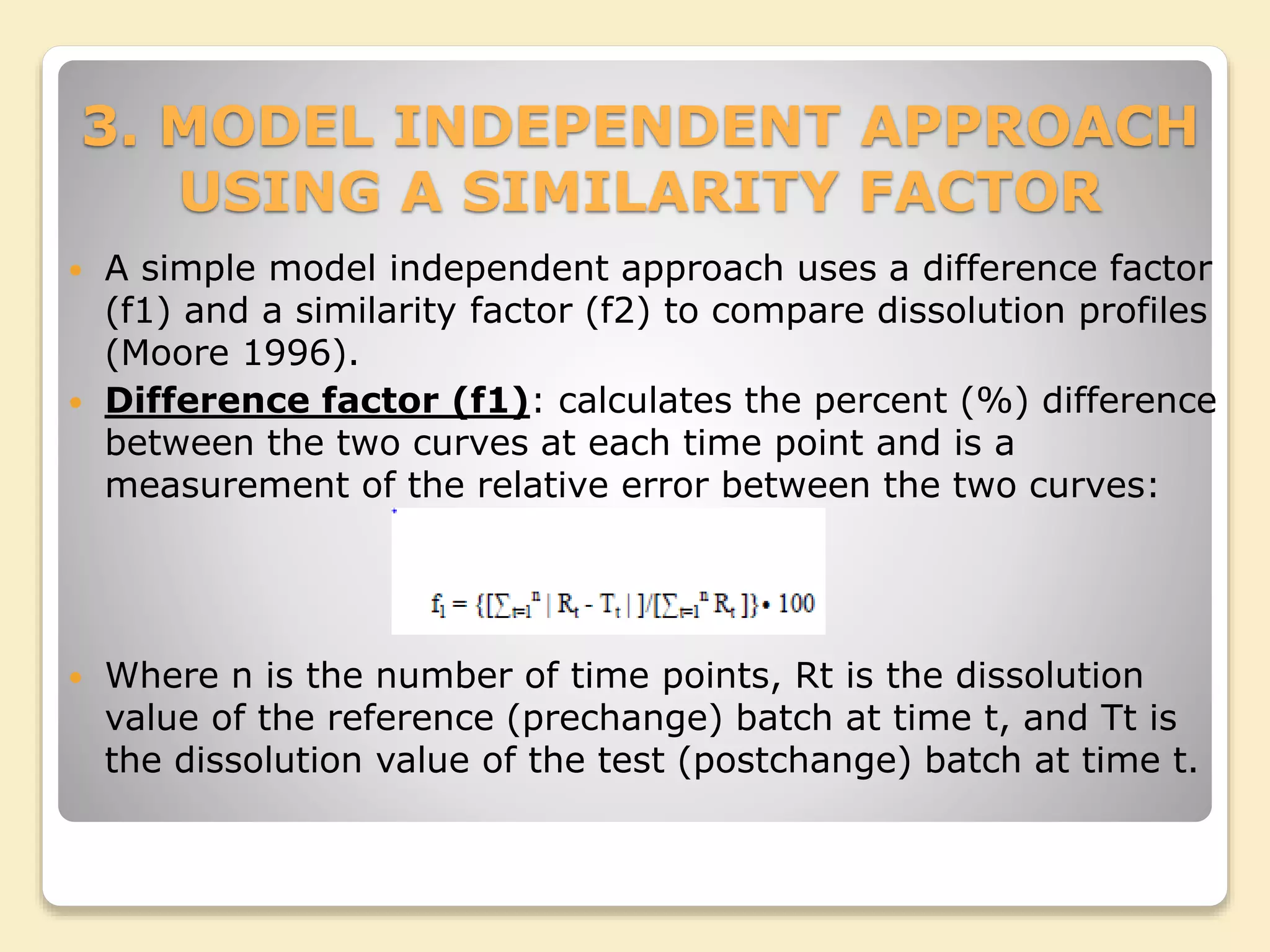 Guidance requirement for evaluation of similarity factor (f2) across ...