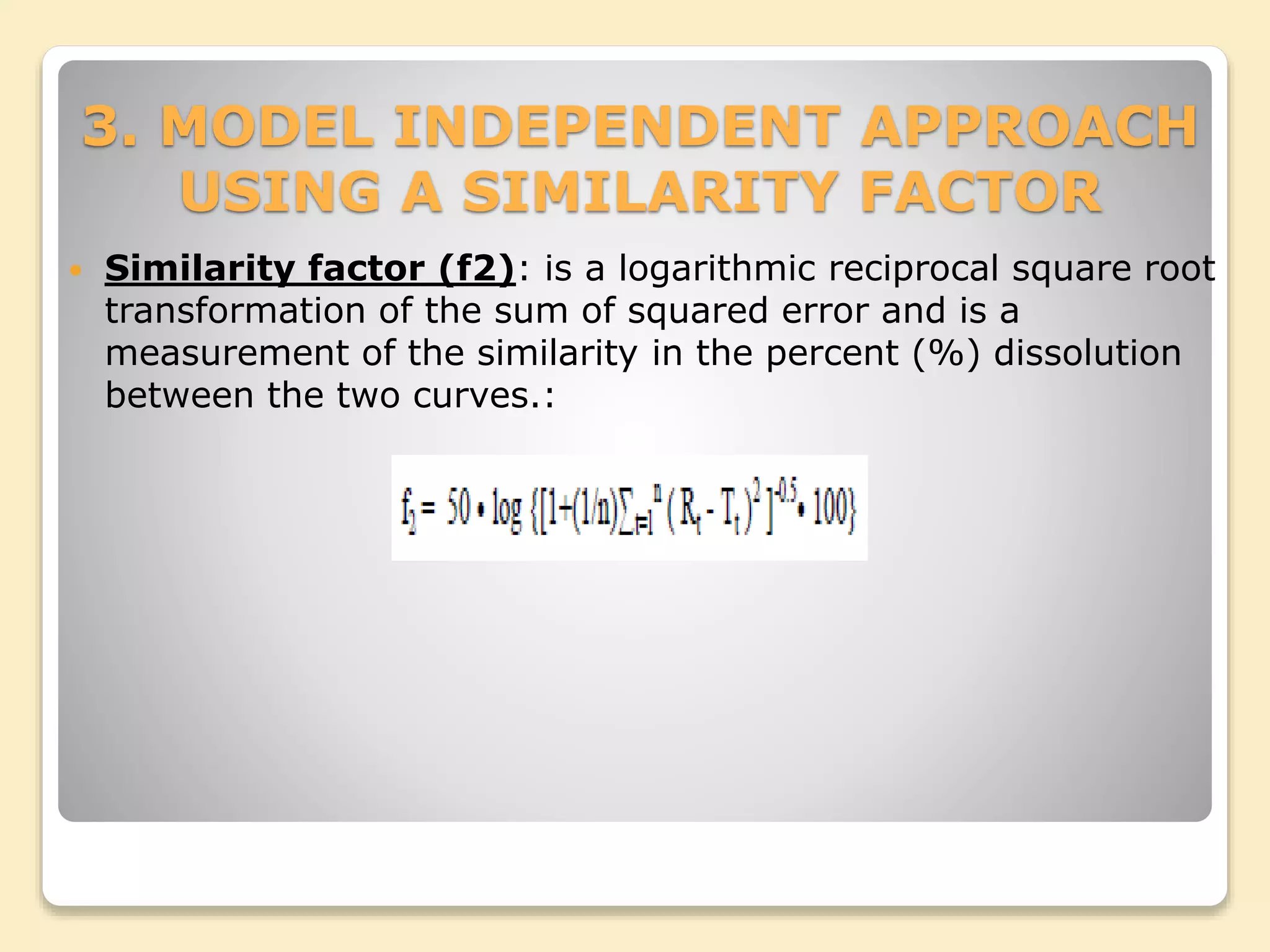 Guidance requirement for evaluation of similarity factor (f2) across ...