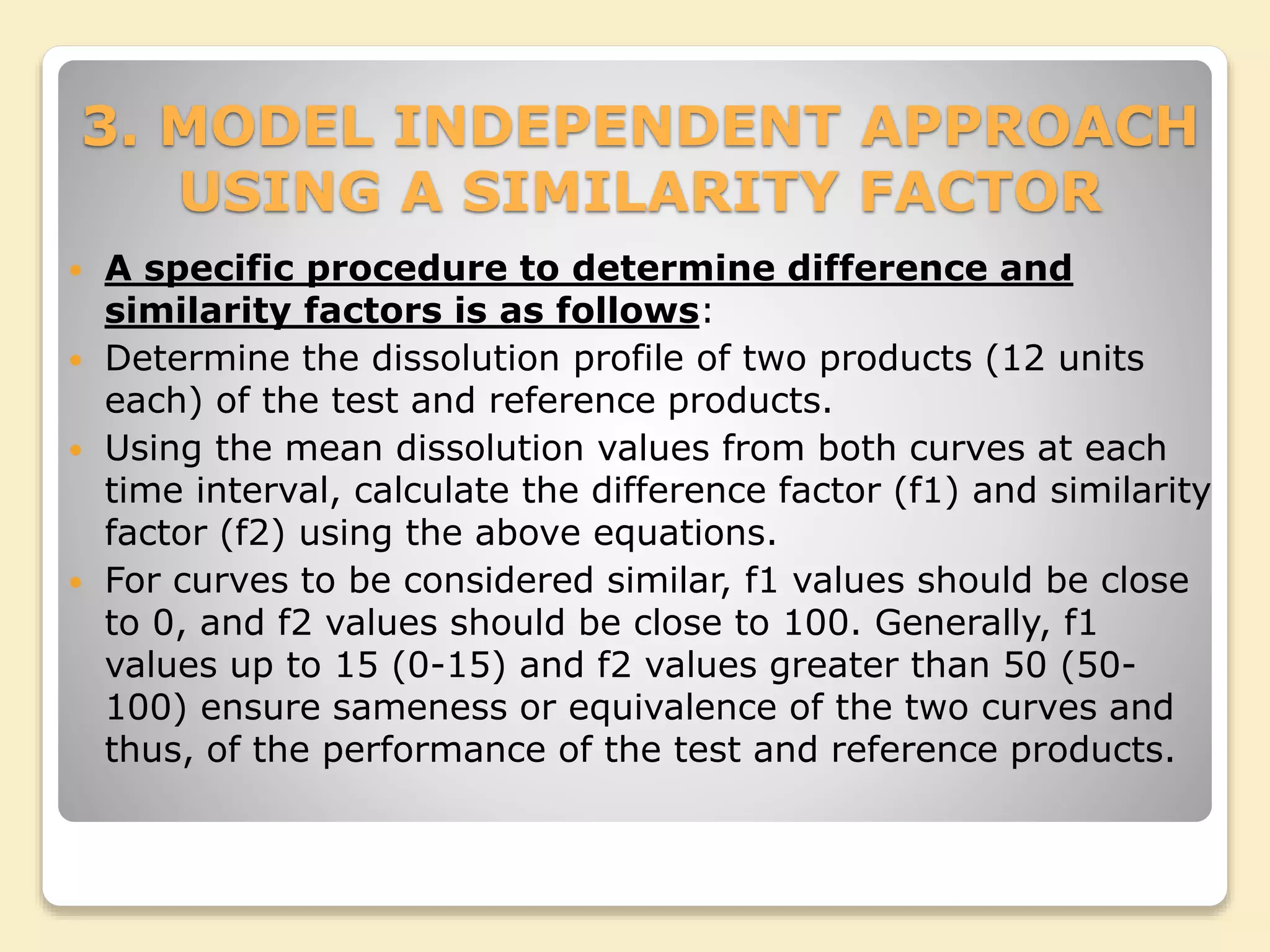 Guidance requirement for evaluation of similarity factor (f2) across ...