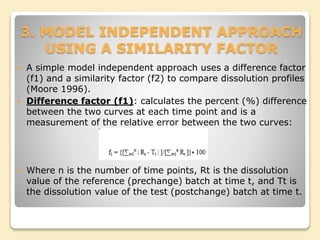 Guidance requirement for evaluation of similarity factor (f2) across ...