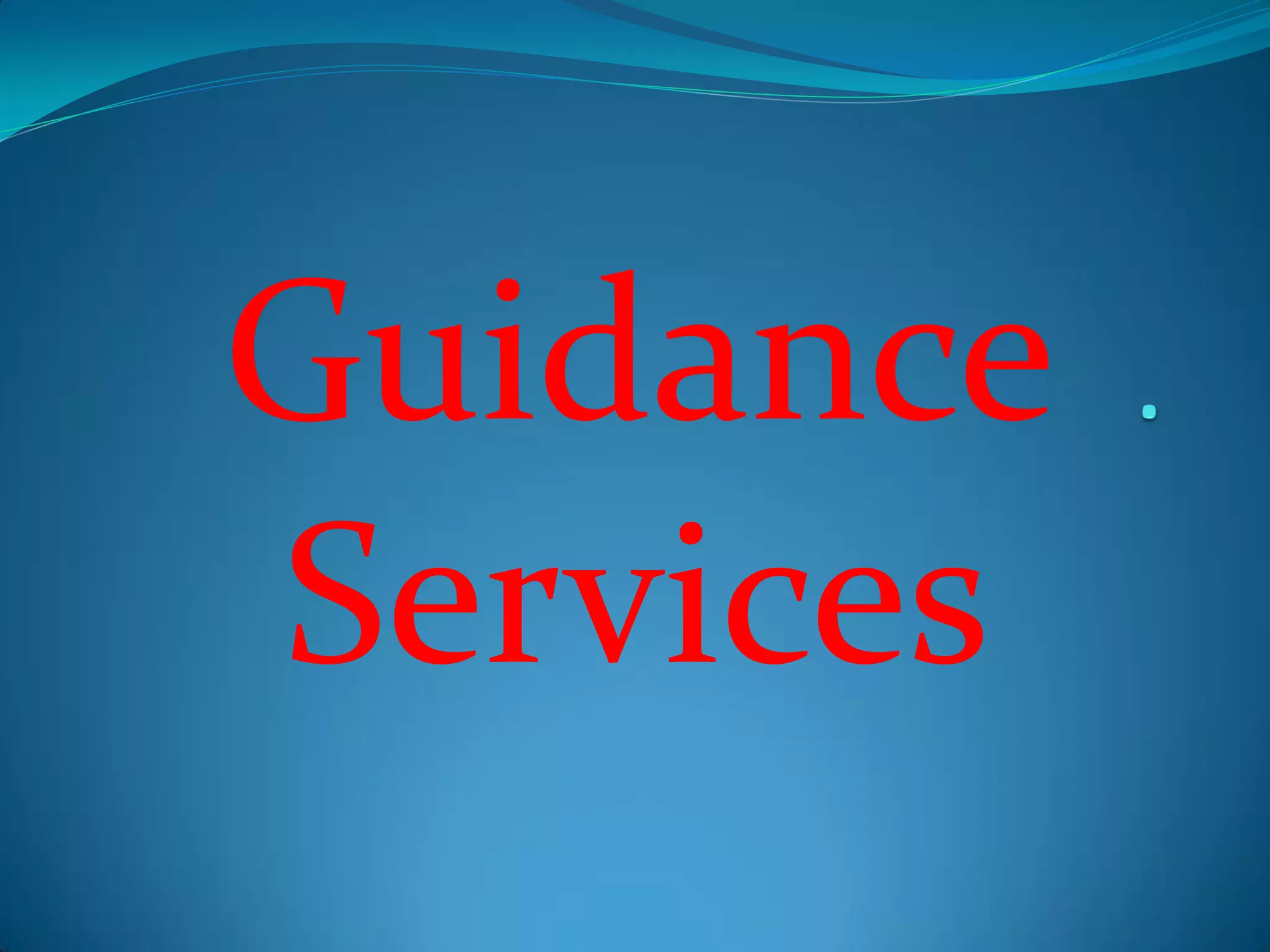 Guidance services | PDF