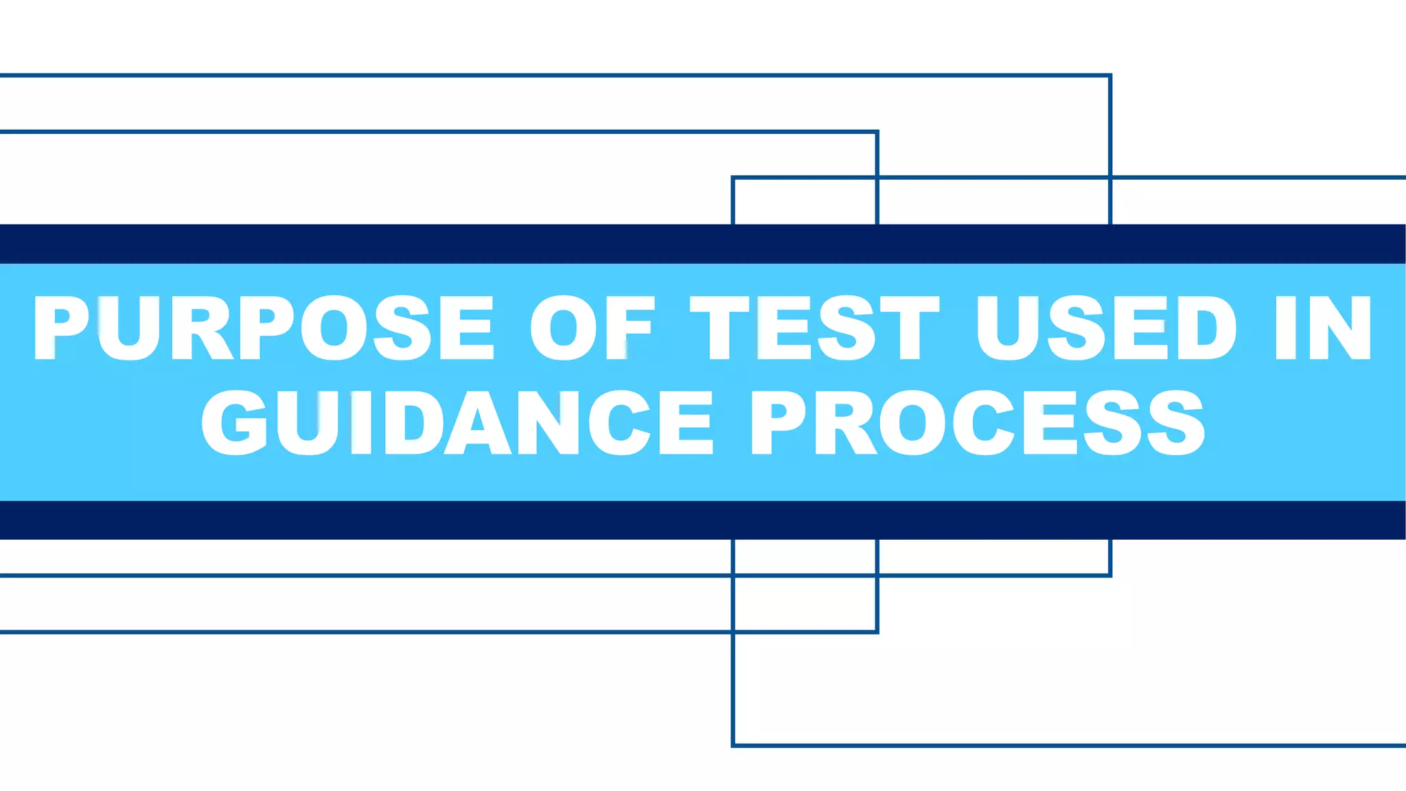 Guidance TYPES OF TEST | PPTX