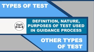 Guidance TYPES OF TEST | PPTX