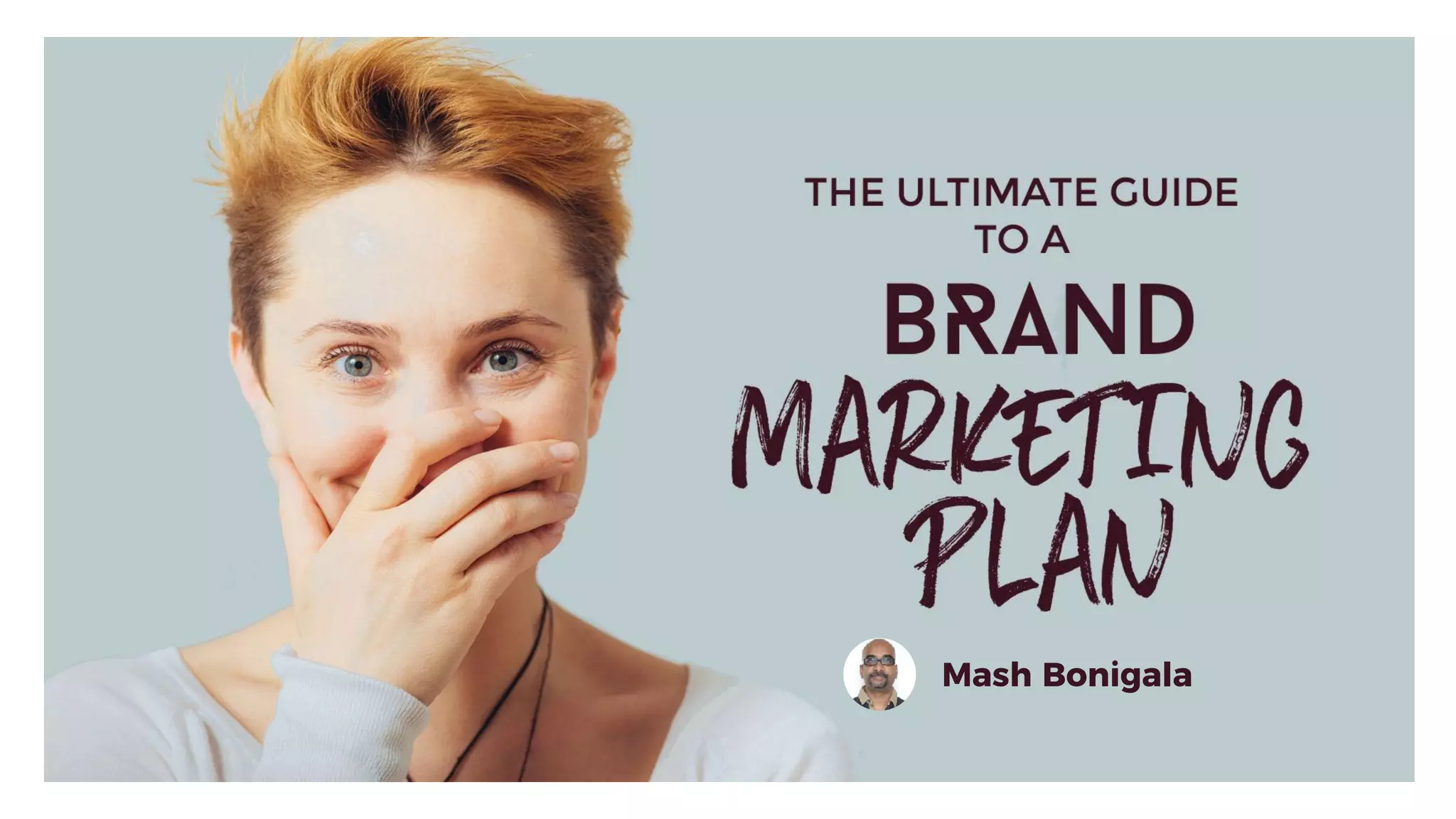 The Ultimate Guide To Creating A Brand Marketing Plan | PPT