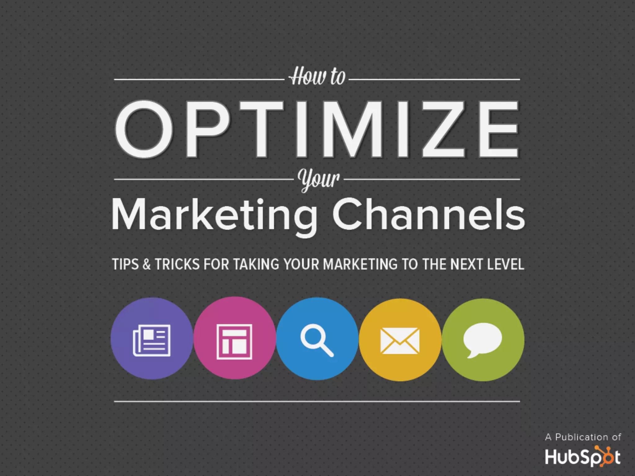 Guide how to optimize your marketing channels | PDF | Search | Internet