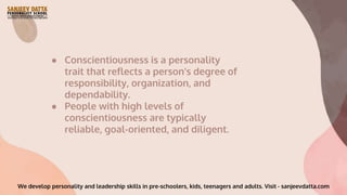 Guide to Conscientiousness | PPTX | Parenting | Family and Relationships