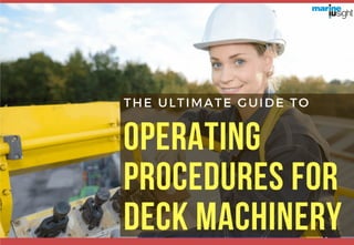 The Ultimate Guide to Operating Procedures of Deck Machinery | PDF