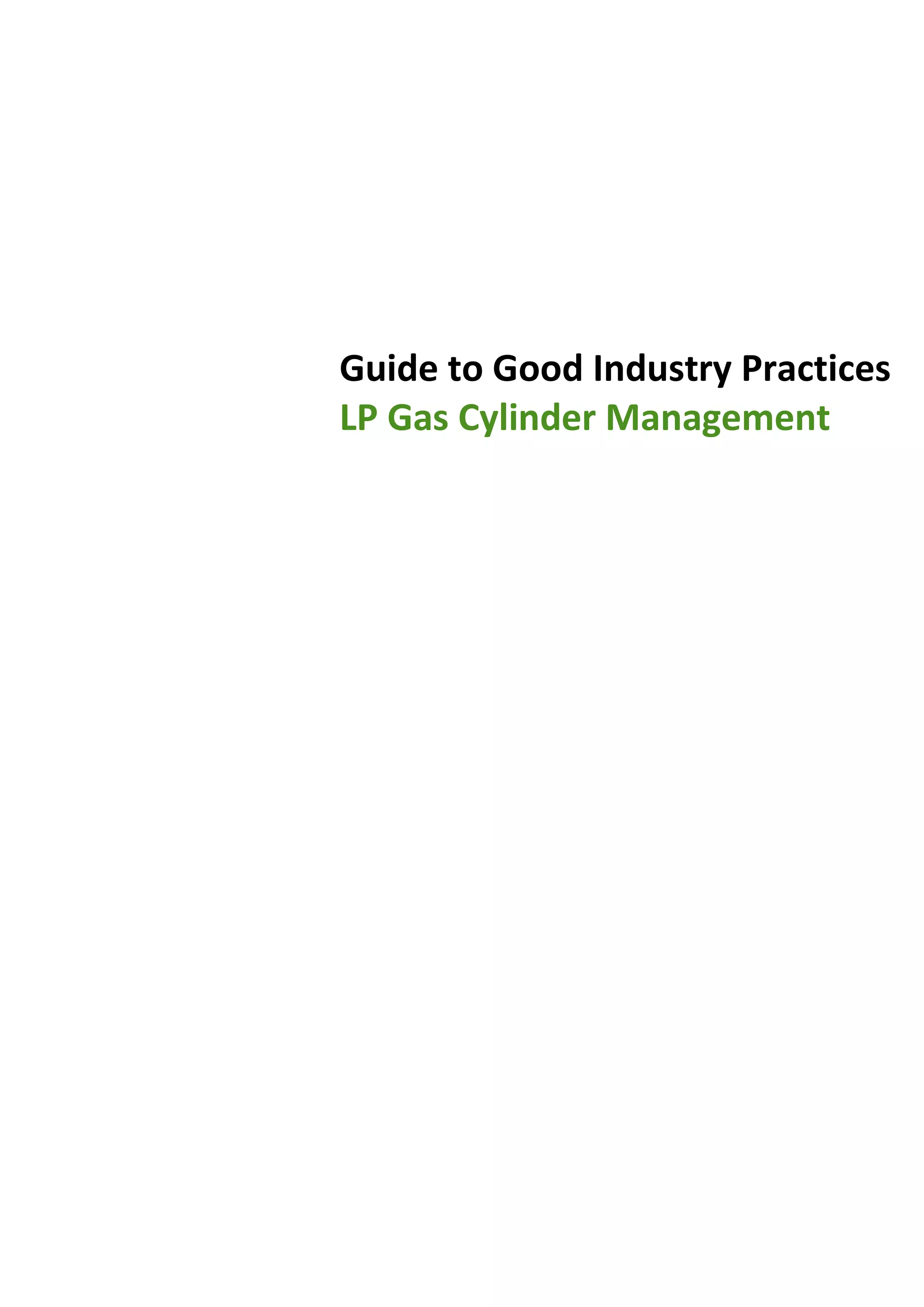 Guide to-good-industry-practices-for-lp-gas-cylinder-management-2 | PDF