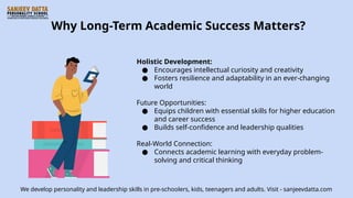 Guide to Long Term Academic Success for Growth | PPT