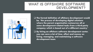 Guide to Offshore Software Development | PPT | PPTX