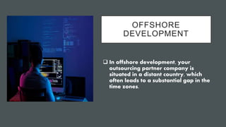 Guide to Offshore Software Development | PPT | PPTX