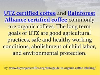 Guide to Organic Coffee Labeling | PPT