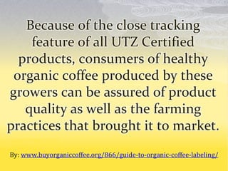 Guide to Organic Coffee Labeling | PPT