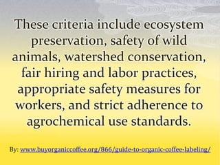 Guide to Organic Coffee Labeling | PPT