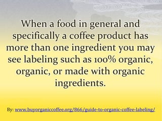 Guide to Organic Coffee Labeling | PPT