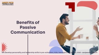 Guide to Passive Communication | PPTX