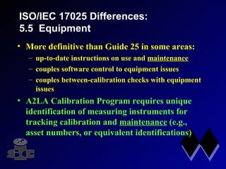 Guide25 vs ISO/IEC17025 | PPT