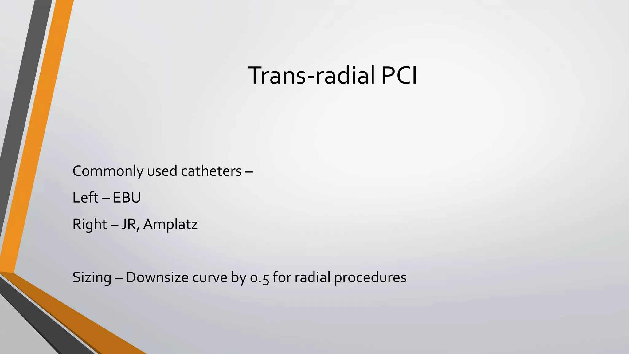 Guide catheters in coronary intervention | PPTX