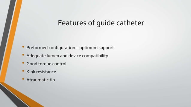 Guide catheters in coronary intervention | PPTX