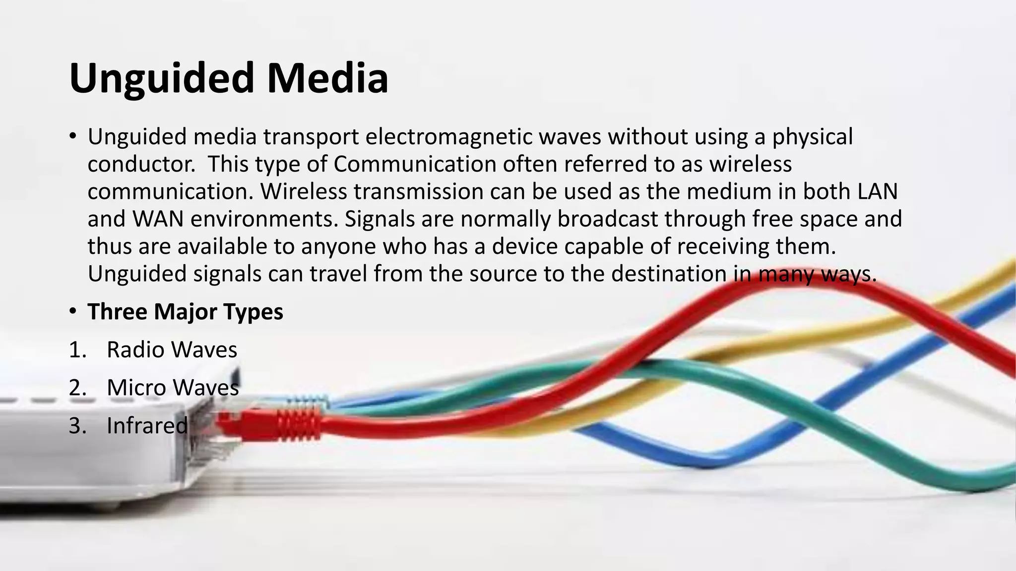 Guided and unguided media | PPTX